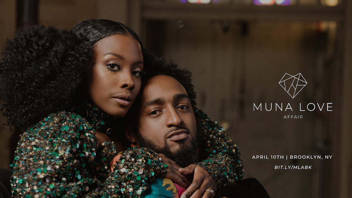 Muna Love Affair at The Atrium in Brooklyn is Almost Here! - Munaluchi Bride