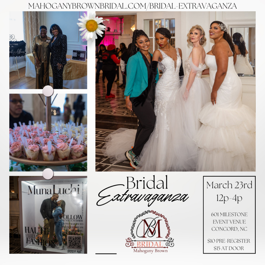 Join Us for the 3rd Annual Mahogany Brown Bridal Extravaganza: A ...